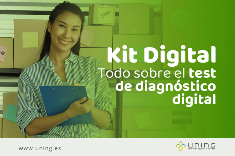 Kit Digital: todo sobre el test de diagnóstico digital - Uning